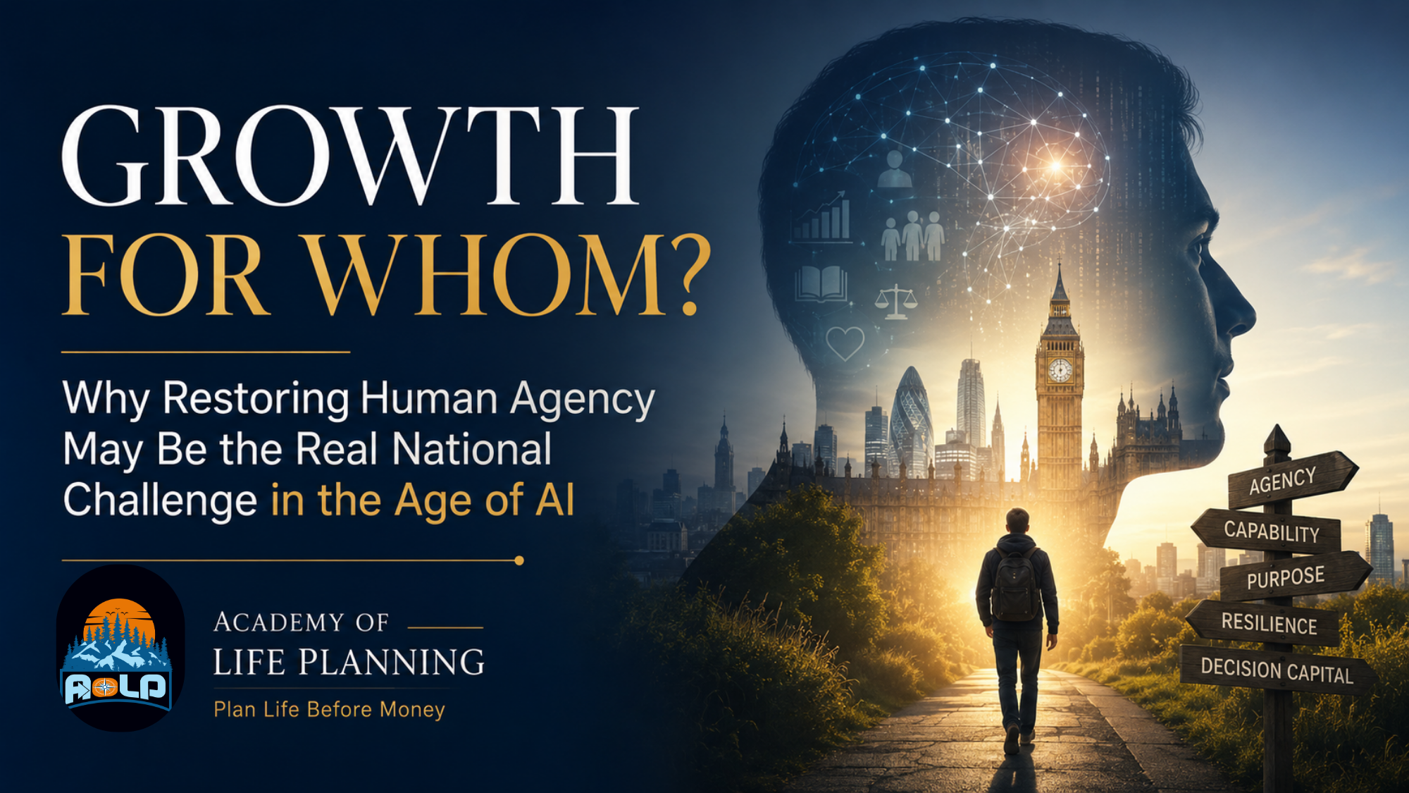 Growth for Whom? Why Restoring Human Agency May Be the Real National ...